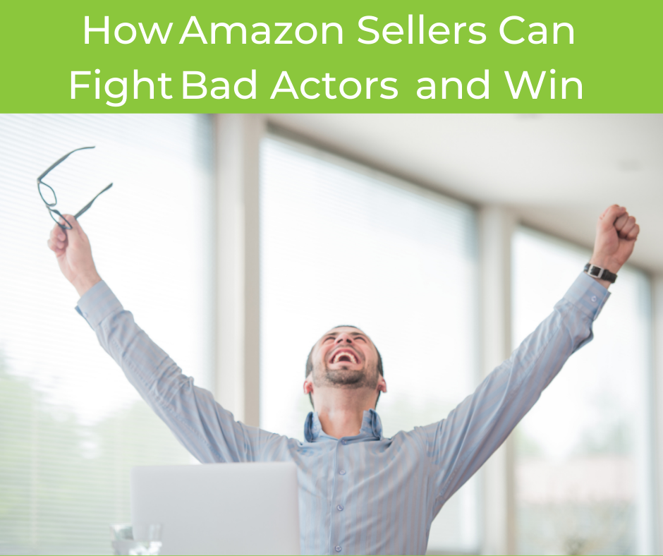 How Amazon Sellers Can Fight Bad Actors and Win - eGrowth